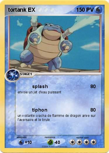 Pokémon tortank EX 22 22 - splash - Ma carte Pokémon
