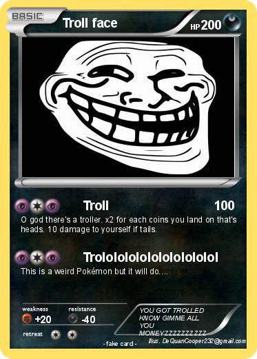 Pokémon Troll face 1717 1717 - Troll - My Pokemon Card