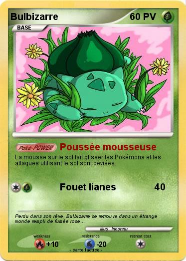Pokémon Bulbizarre 309 309 - Poussée mousseuse - Ma carte Pokémon