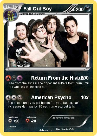 Pokémon Fall Out Boy 11 11 - Return From the Hiatus - My Pokemon Card