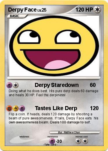 Pokémon Derpy Face 3 3 - Derpy Staredown - My Pokemon Card