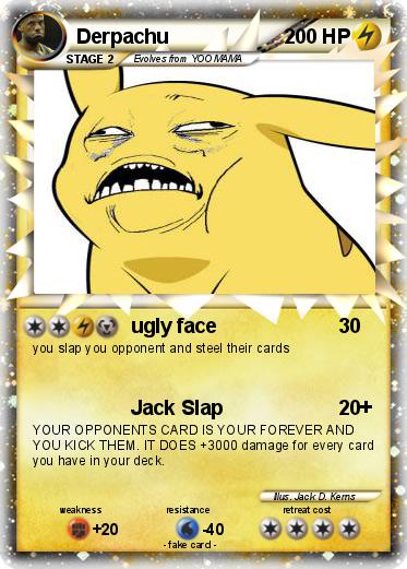 Pokémon Derpachu 112 112 - ugly face - My Pokemon Card
