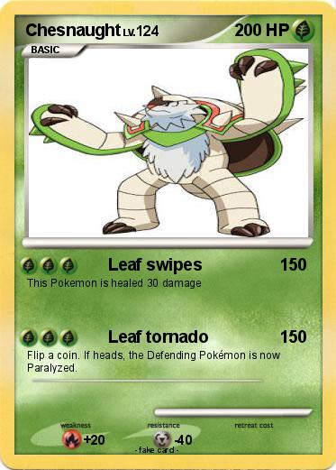 Pokémon Chesnaught 160 160 - Leaf swipes - My Pokemon Card