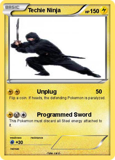 Pokémon Techie Ninja - Unplug - My Pokemon Card
