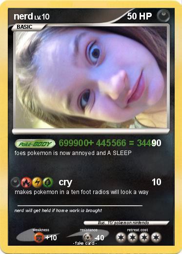 Pokémon nerd 315 315 - 699900+ 445566 = 3444 - My Pokemon Card
