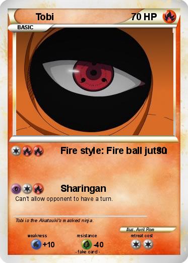 Pokémon Tobi 239 239 - Fire style: Fire ball jutsu - My Pokemon Card