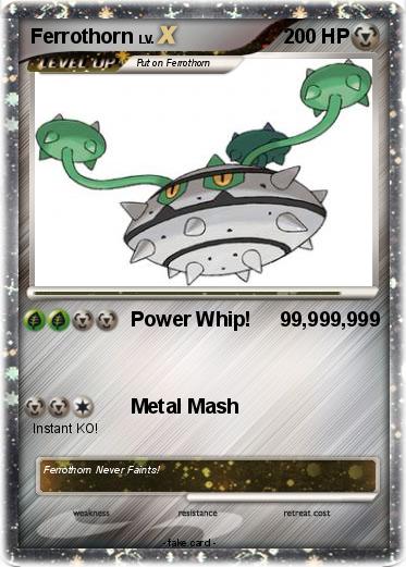 Pokémon Ferrothorn 18 18 - Power Whip! 99,999,999 - My Pokemon Card