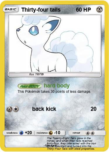 Pokémon Thirty four tails - hard body - My Pokemon Card