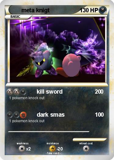 Pokémon meta knigt 5 5 - kill sword 0 - My Pokemon Card