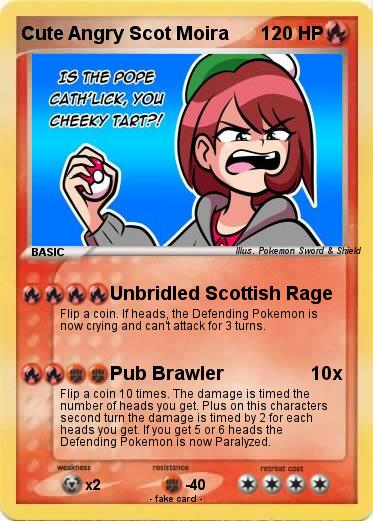Pokémon Cute Angry Scot Moira - Unbridled Scottish Rage - My Pokemon Card