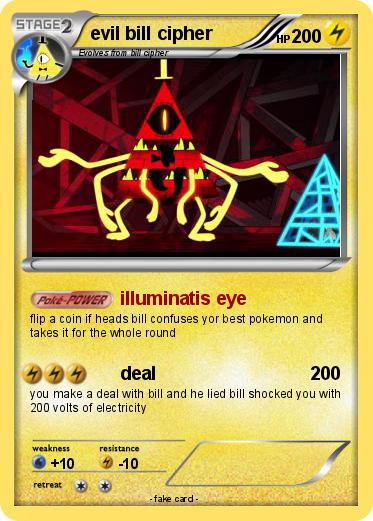 Pokémon evil bill cipher - illuminatis eye - My Pokemon Card