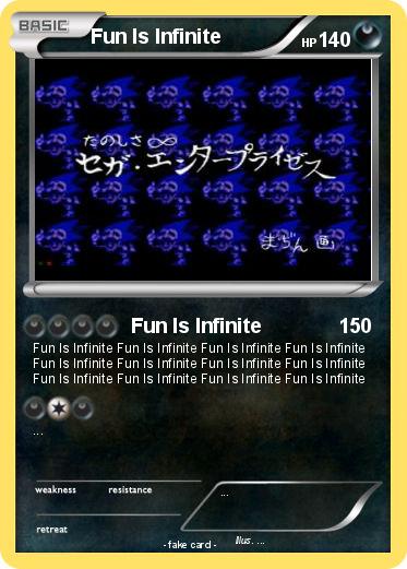 Pokémon Fun Is Infinite 1 1 - Fun Is Infinite - My Pokemon Card