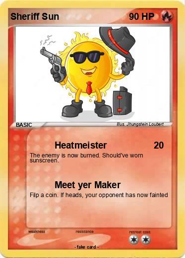 Pokémon Sheriff Sun - Heatmeister - My Pokemon Card
