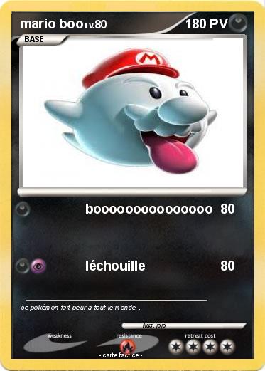 Pokémon mario boo 29 29 - booooooooooooooo - Ma carte Pokémon