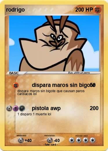 Pokémon rodrigo 70 70 - dispara maros sin bigote - My Pokemon Card