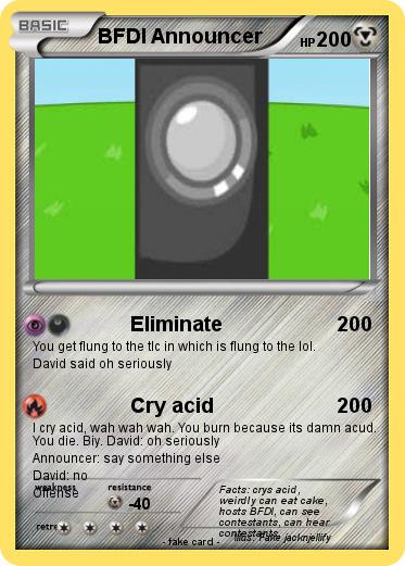 Pokémon BFDI Announcer - Eliminate - My Pokemon Card