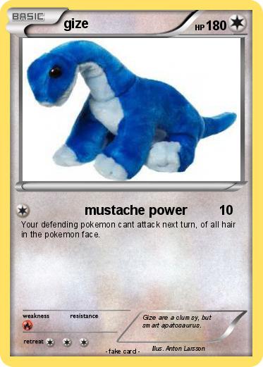 Pokémon gize - mustache power - My Pokemon Card