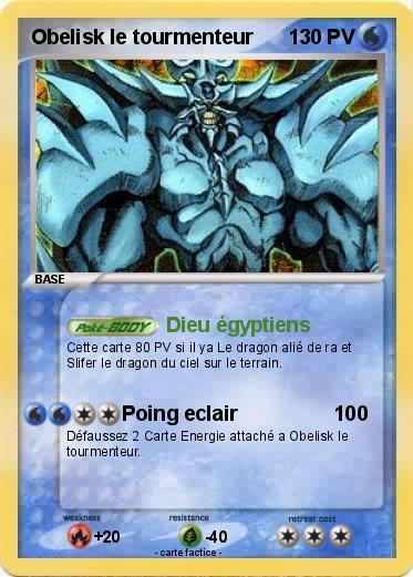 Pokémon Obelisk le tourmenteur 15 15 - Dieu égyptiens - Ma carte Pokémon