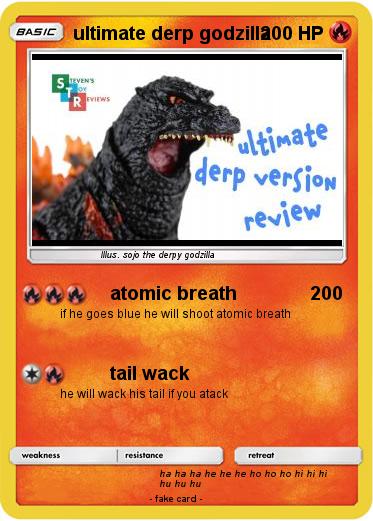Pokémon ultimate derp godzilla - atomic breath - My Pokemon Card