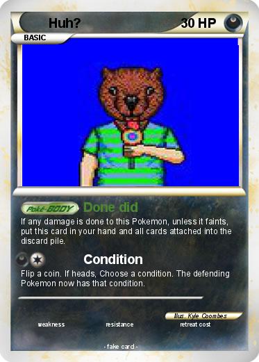 Pokémon Huh 30 30 - Done did - My Pokemon Card
