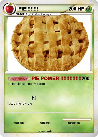 Pokémon PIE 403 403 - PIE POWER !!!!!!!!!!!!!! - My Pokemon Card