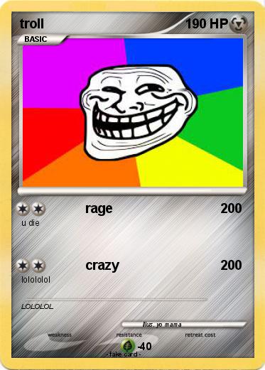 Pokémon troll 3171 3171 - rage - My Pokemon Card