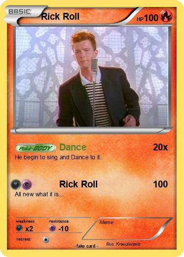 Pokémon Rick Roll 100 100 - Dance - My Pokemon Card