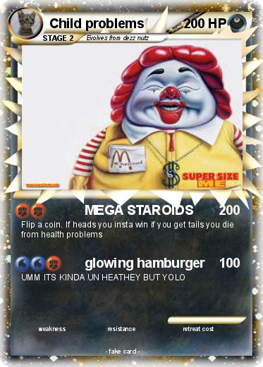 Pokémon Child problems - MEGA STAROIDS - My Pokemon Card