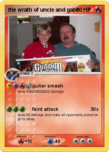 Pokémon the wrath of uncle and gabe - guitar smash - My Pokemon Card