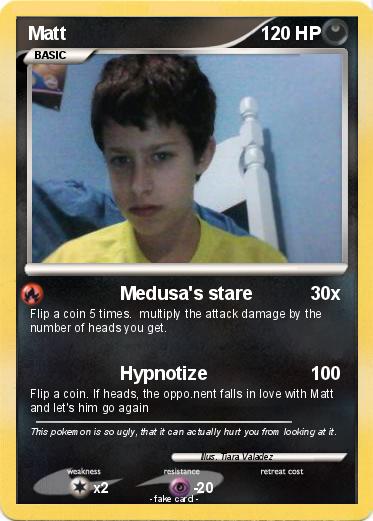 Pokémon Matt 974 974 - Medusa's stare - My Pokemon Card