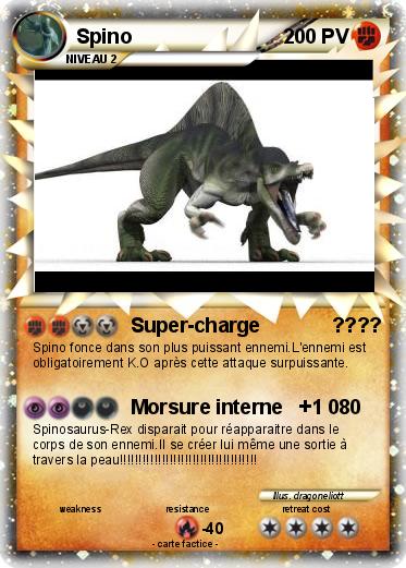 Pokémon Spino 10 10 - Super-charge ???? - Ma carte Pokémon