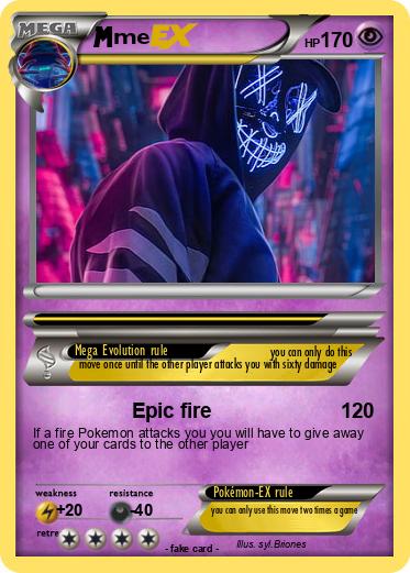 Pokémon 1 202522 202522 - Epic fire - My Pokemon Card