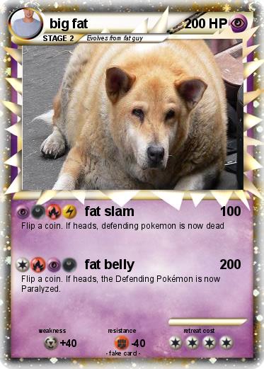 Pokémon big fat 31 31 - fat slam - My Pokemon Card