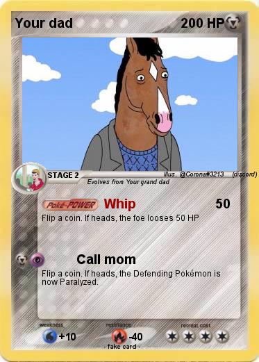 Pokémon Your dad 26 26 - Whip - My Pokemon Card