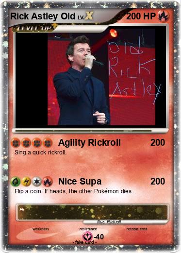 Pokémon Rick Astley Old - Agility Rickroll - My Pokemon Card
