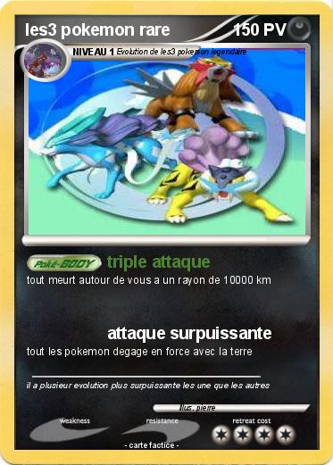 Pokémon les3 pokemon rare - triple attaque - Ma carte Pokémon