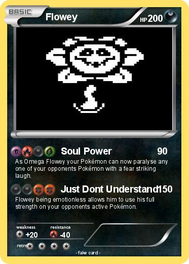 Pokémon Flowey 48 48 - Soul Power - My Pokemon Card