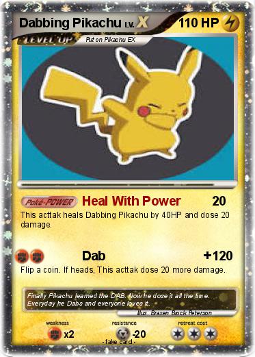 Pokémon Dabbing Pikachu 4 4 - Heal With Power - My Pokemon Card