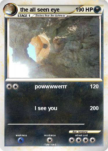 Pokémon the all seen eye - powwwwerrr - My Pokemon Card