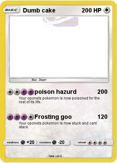 Pokémon Dumb cake 1 1 - poison hazurd - My Pokemon Card