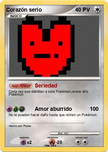 Pokémon Corazon serio - Seriedad - Mi carta pokémon