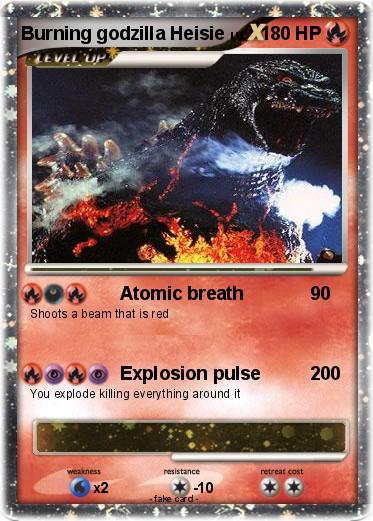 Pokémon Burning godzilla Heisie - Atomic breath - My Pokemon Card