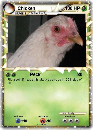 Pokémon Chicken 99 99 - Peck - My Pokemon Card