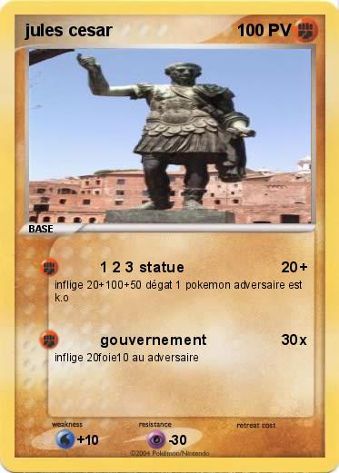 Pokémon jules cesar - 1 2 3 statue - Ma carte Pokémon