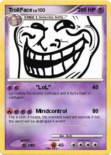 Pokémon TrollFace 90 90 - "LoL" - My Pokemon Card