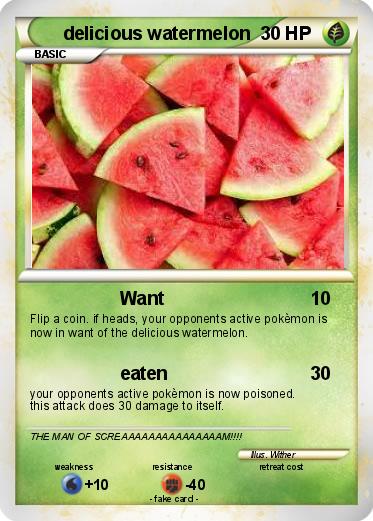 Pokémon delicious watermelon - Want - My Pokemon Card