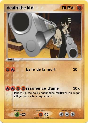 Pokémon death the kid 3 3 - balle de la mort - Ma carte Pokémon