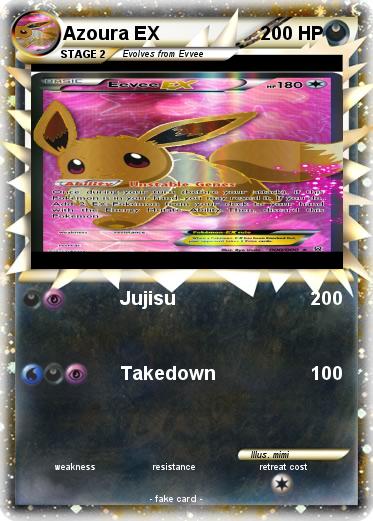 Pokémon Azoura EX - Jujisu - My Pokemon Card