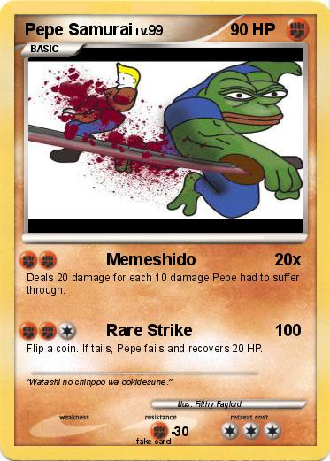 Pokémon Pepe Samurai - Memeshido - My Pokemon Card