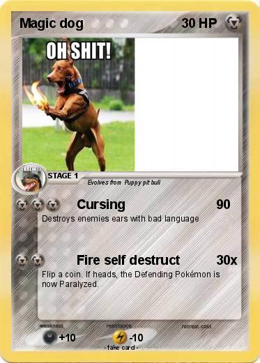 Pokémon Magic dog - Cursing - My Pokemon Card